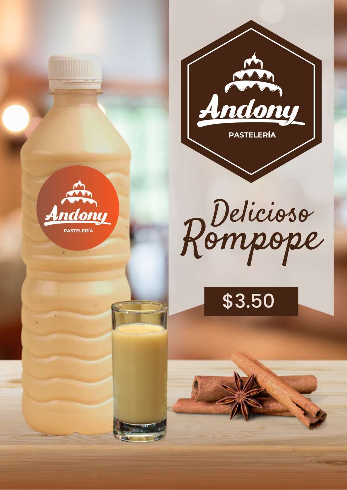 Rompope Andony – Presentes en tus mejores momentos…